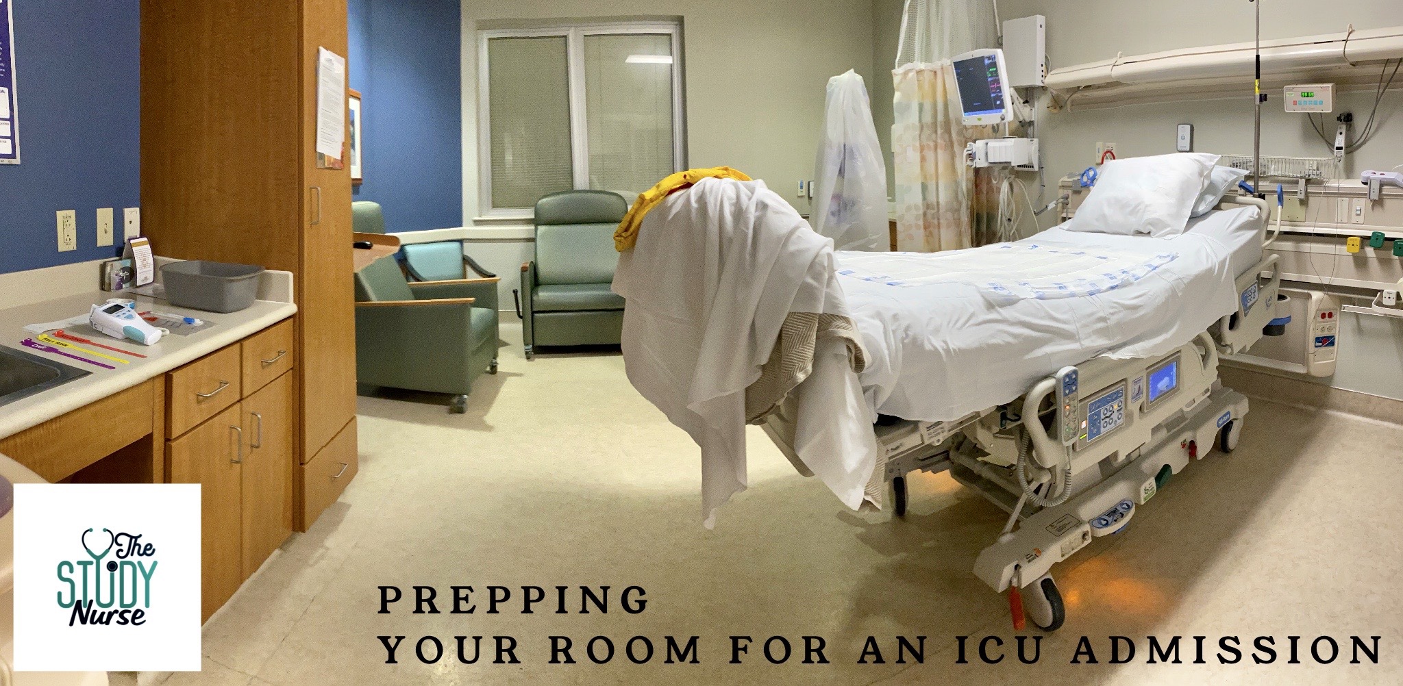 Setting up an ICU Room for an Admission – The Study Nurse