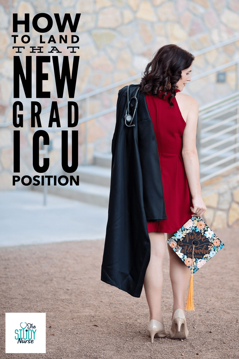 How to Land a Job in the ICU as a New Grad – The Study Nurse